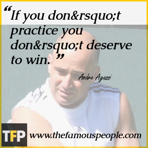Andre Agassi Inspirational Quotes