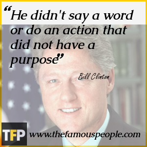 Bill Clinton Inspirational Quotes